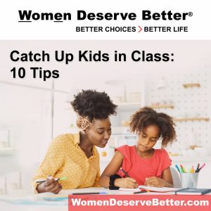 Catch Up Kids in Class: 10 Tips
