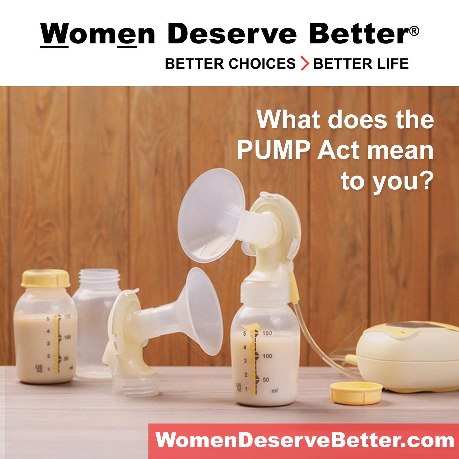 What does the PUMP Act mean to you?